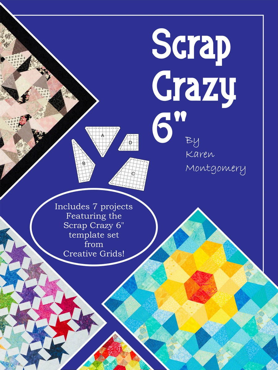 Scrap Crazy 6" Template Book – Miller's Dry Goods